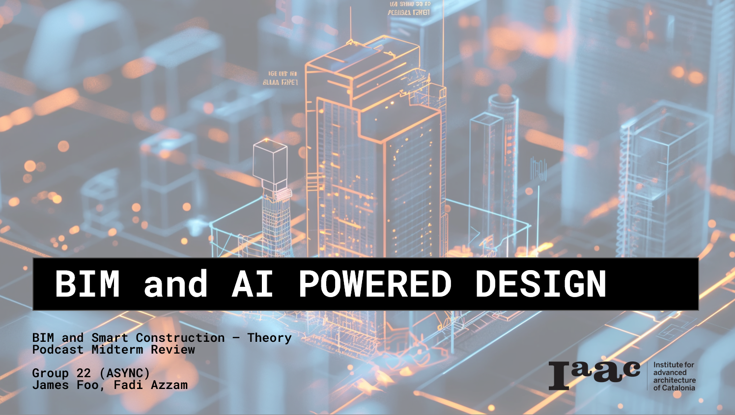 AI Powered BIM Workflows - IAAC BLOG